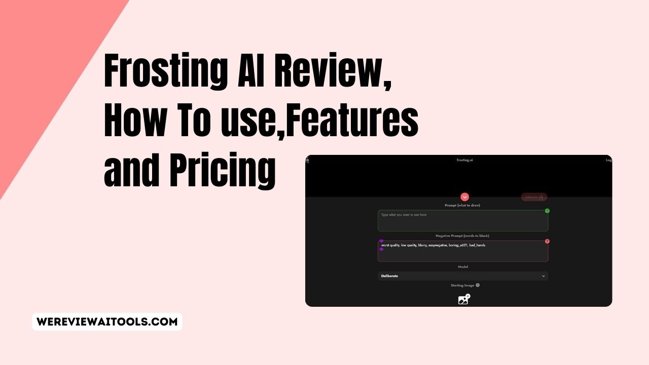 Frosting AI Review,How To use,Features and Pricing - wereviewaitools