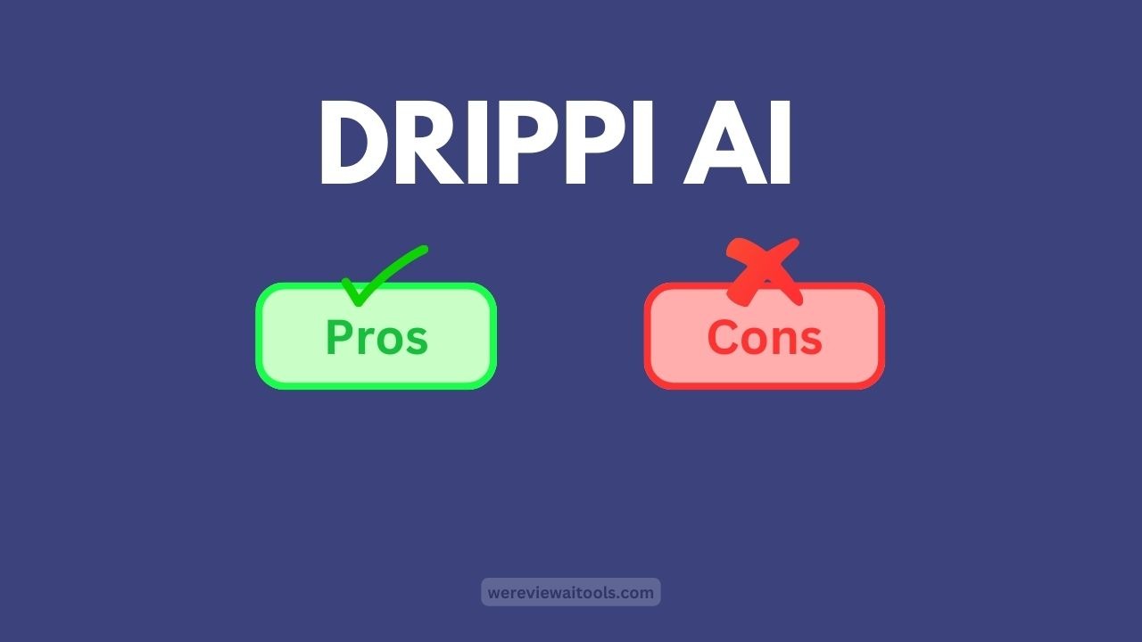 Drippi AI Review : Features, Pricing and 5 Alternative - wereviewaitools