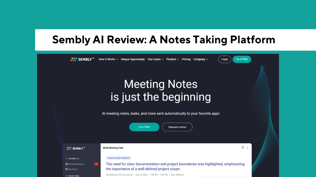 Sembly AI Review: Features, Use Cases & AI based Note Taking - wereviewaitools